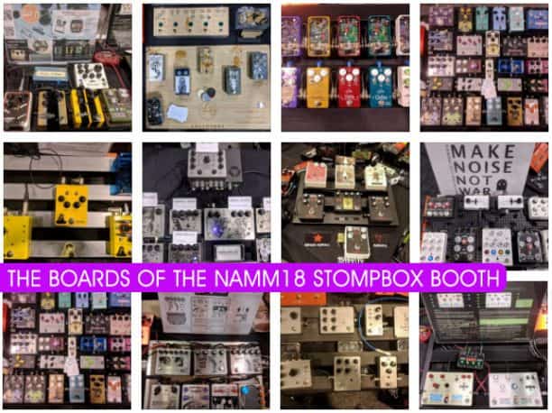 All The Boards At The NAMM 2018 Stompbox Booth! | Delicious Audio
