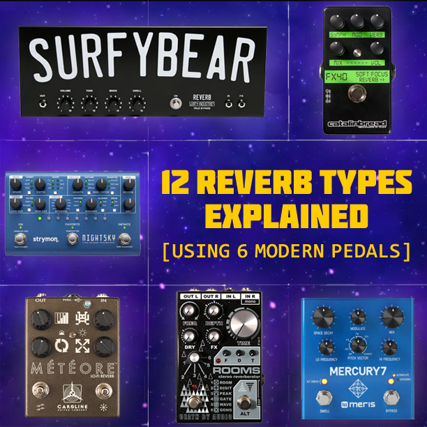 Reverb Types - Solar Heavy Studios