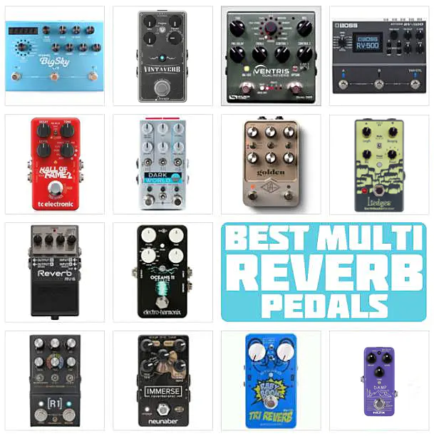 2024 UPDATE: Best Multi Reverb Pedals | Stereo And Mono | Delicious Audio